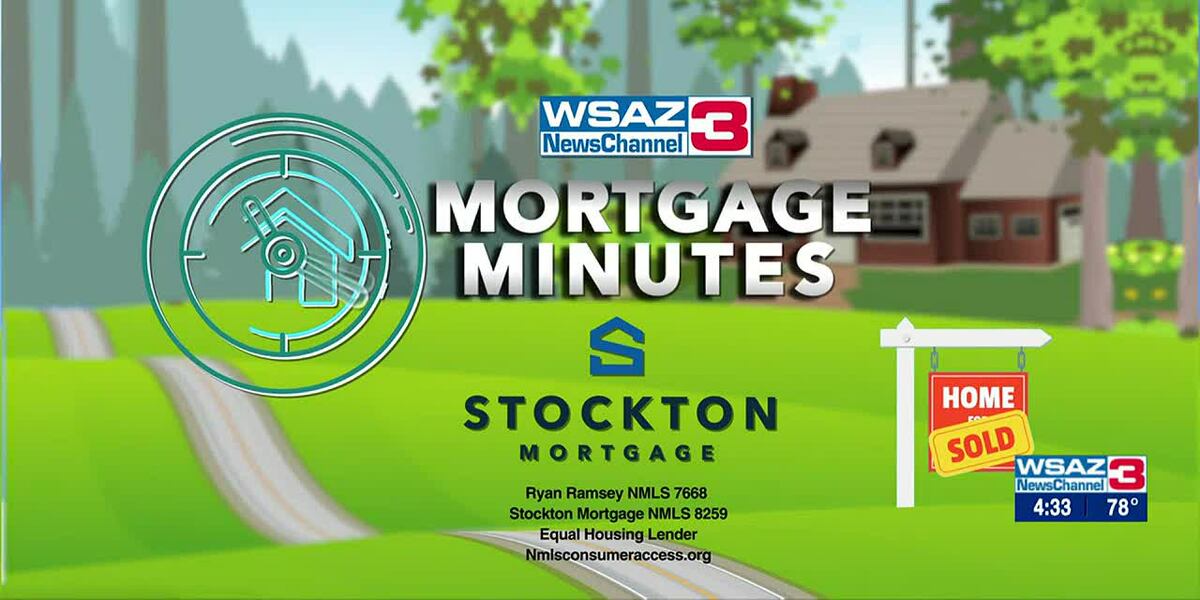 Mortgage Minutes with Stockton Mortgage Mortgage Minutes with Stockton Mortgage